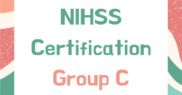 NIH Stroke Scale Group C Answers [2025] » Quizzma