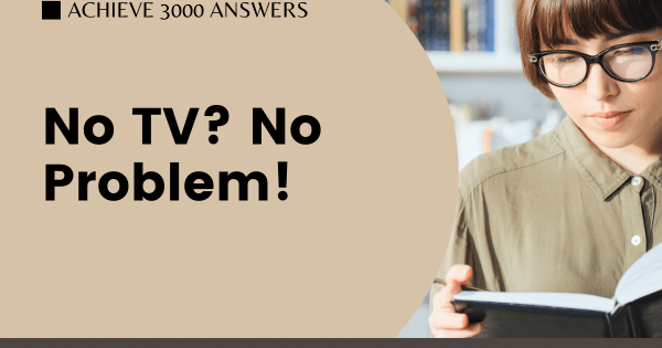 No TV? No Problem! Achieve 3000 Answers » Quizzma
