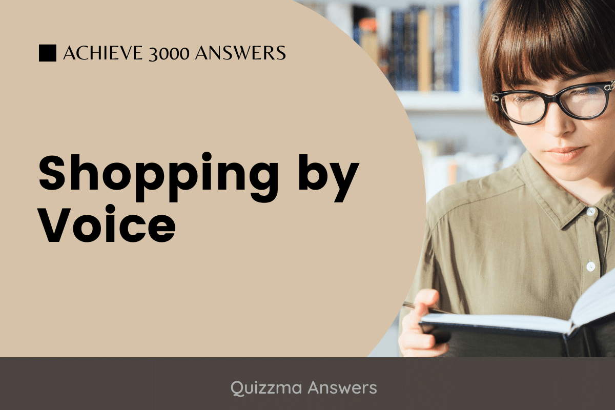 Shopping by Voice Achieve 3000 Answers » Quizzma