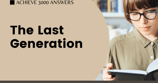 The Last Generation Achieve 3000 Answers » Quizzma